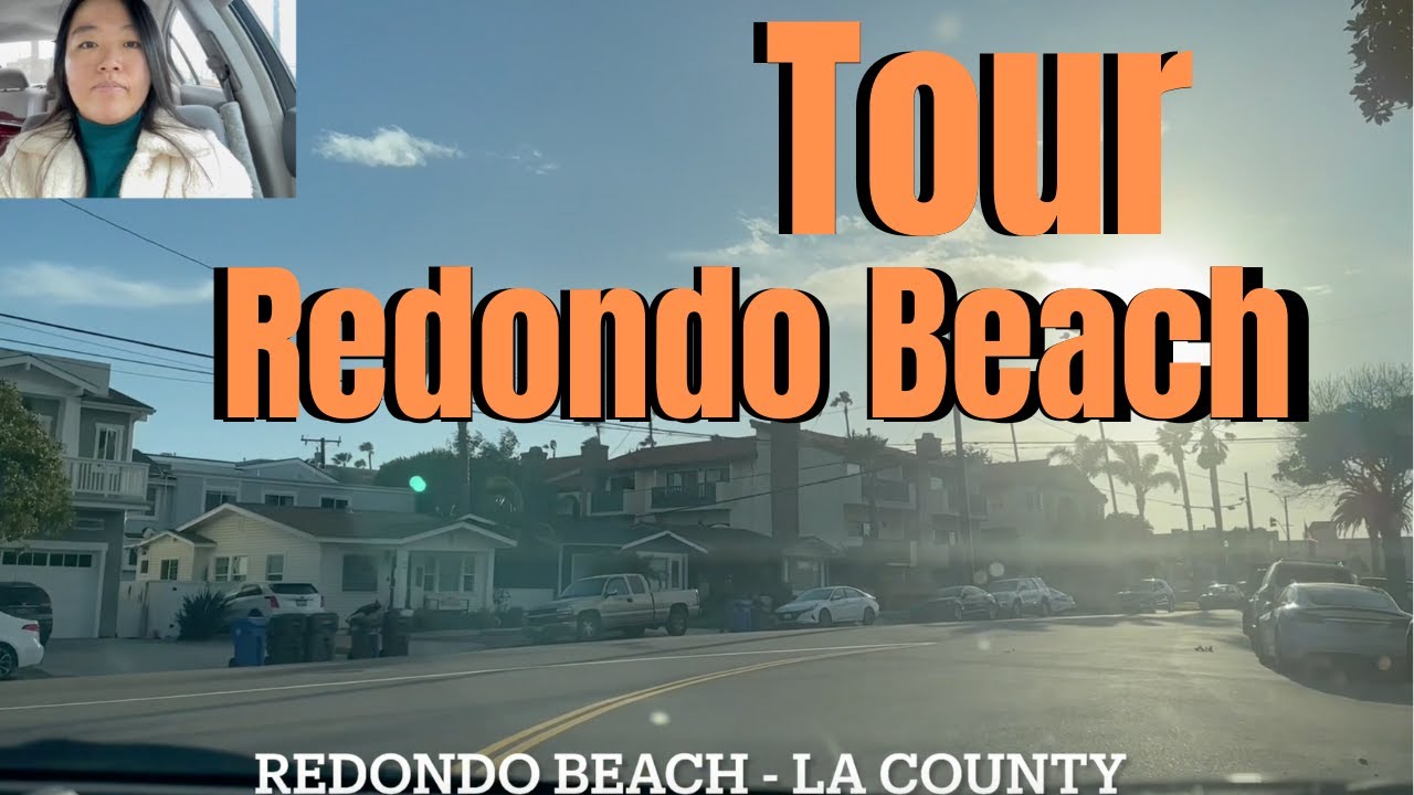 Redondo Beach city tour - Los Angeles County (California) - YouTube
