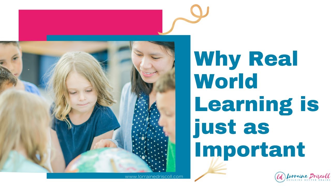 Real World Learning - Why it’s Important - YouTube