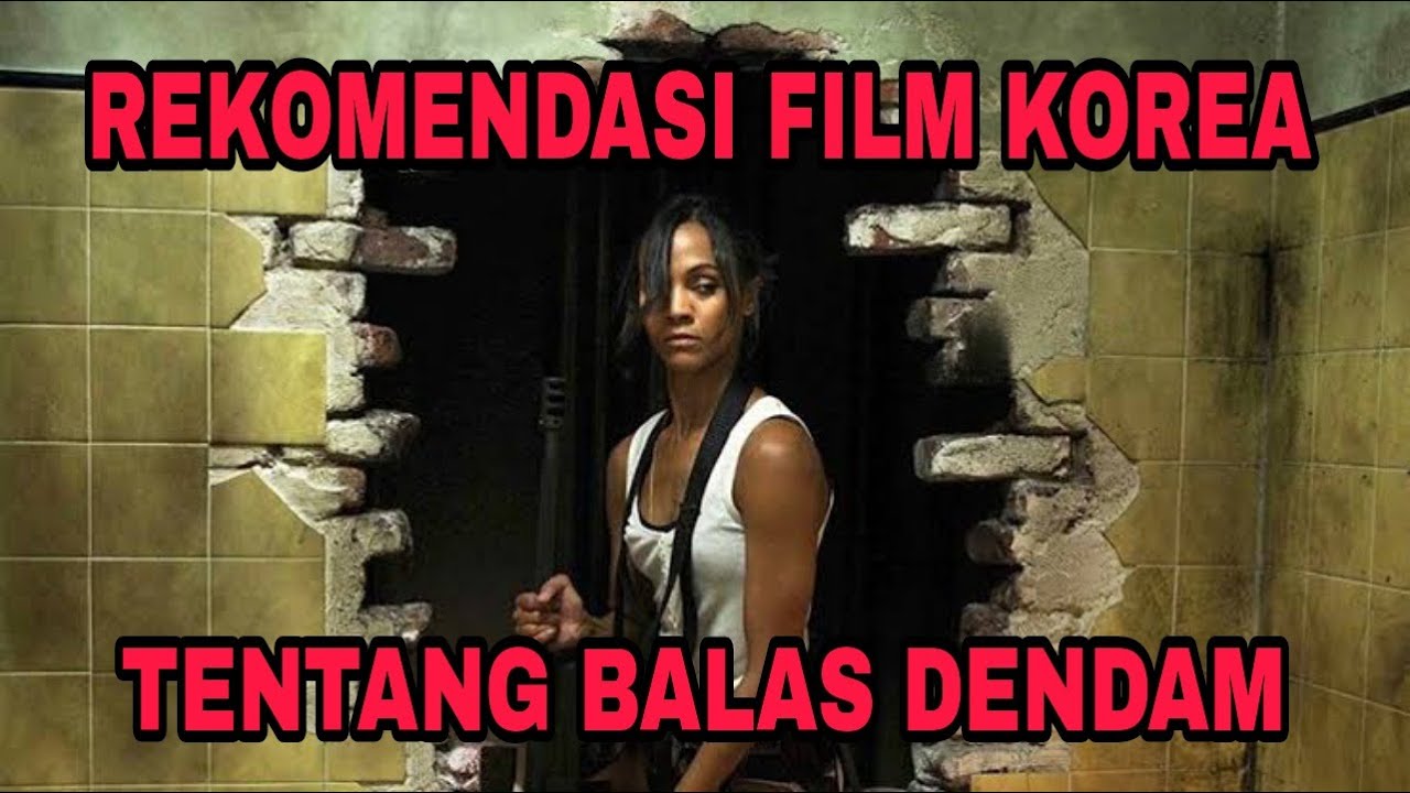 REKOMENDASI FILM KOREA TENTANG BALAS DENDAM - YouTube