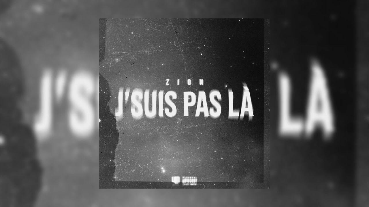 ZION - J'SUIS PAS LÀ | ULM RECORDS - YouTube