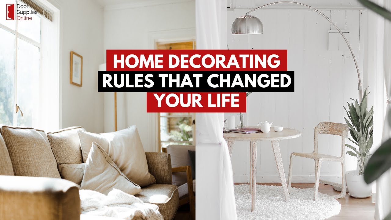 8 Home Decorating Rules That Changed Your Life! - YouTube