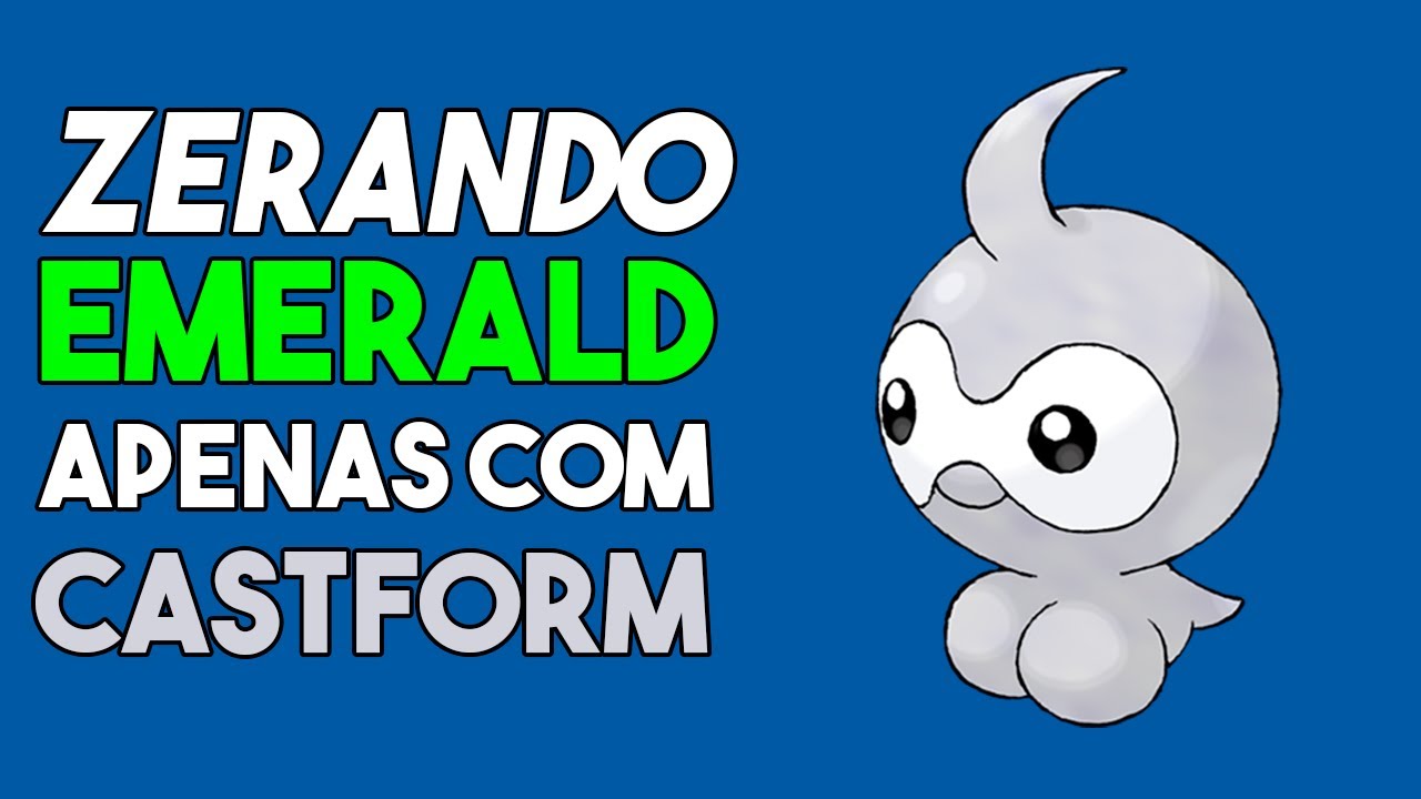 POKÉMON EMERALD SÓ COM O CASTFORM - É POSSÍVEL? - DESAFIO POKÉMON #94 ...