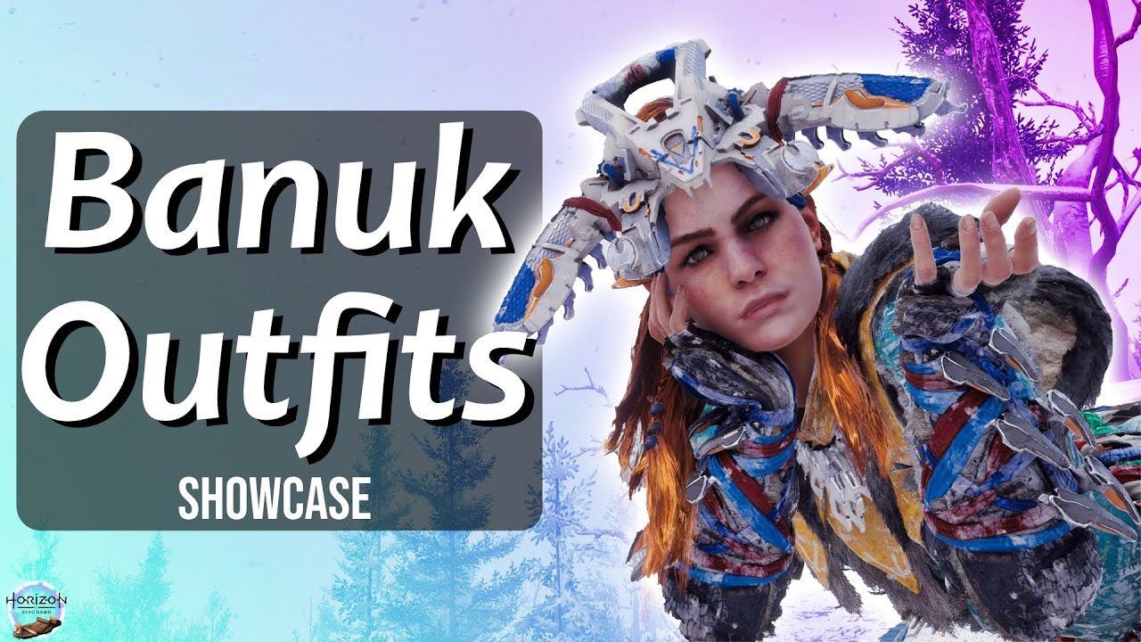 Banuk Outfits Showcase! || Horizon Zero Dawn: The Archives - YouTube