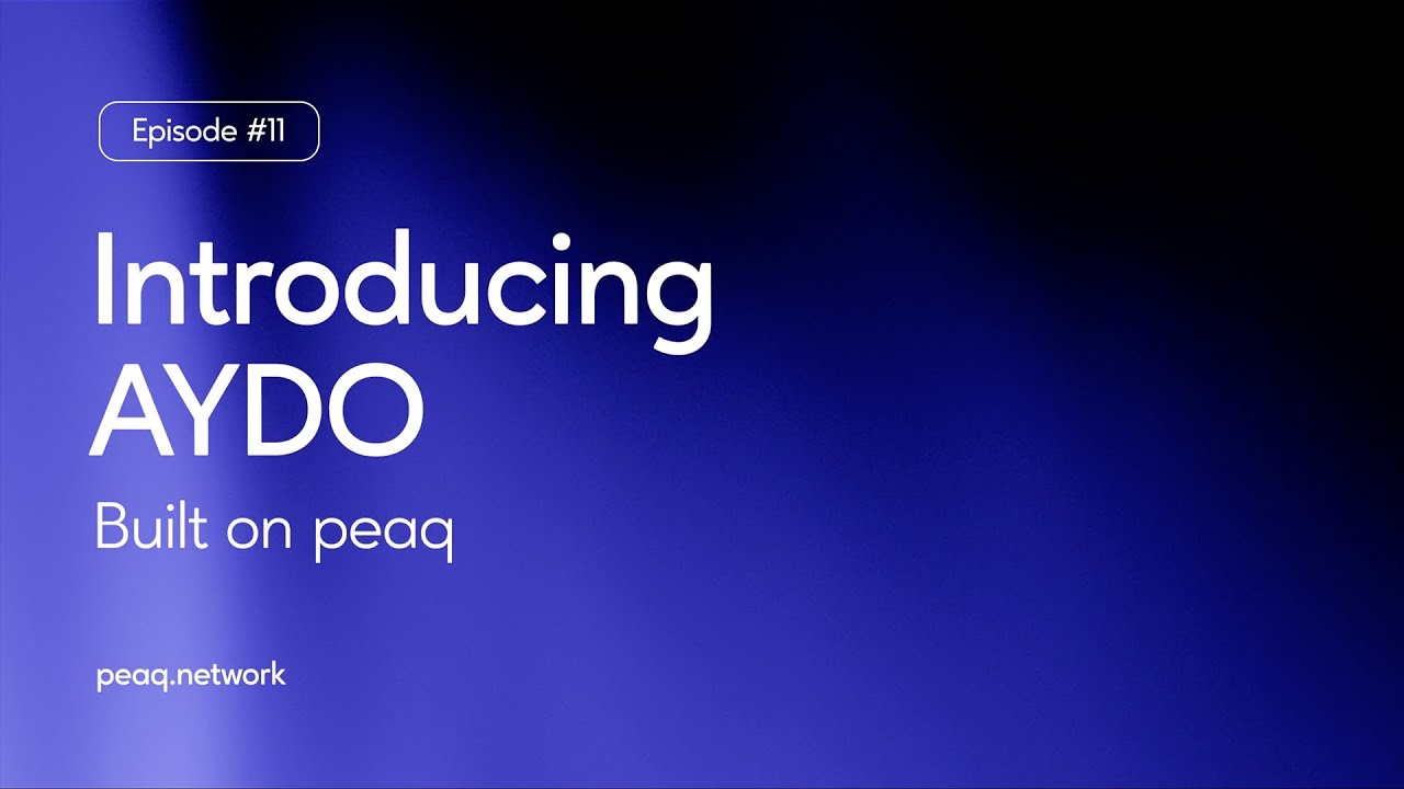 Built on peaq | AYDO - YouTube