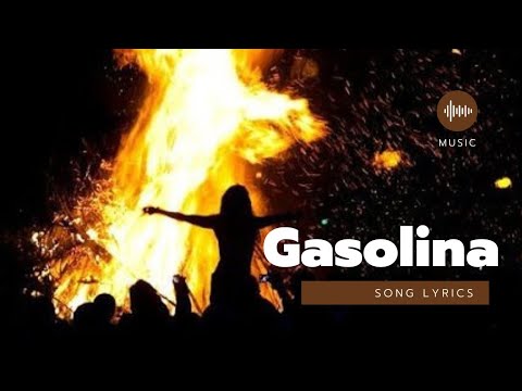 Daddy Yankee - Gasolina (Song Lyrics) - YouTube