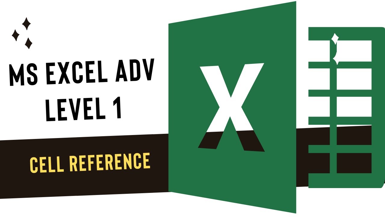 Advanced Microsoft Excel Level 1 S5 - Cell reference of another ...