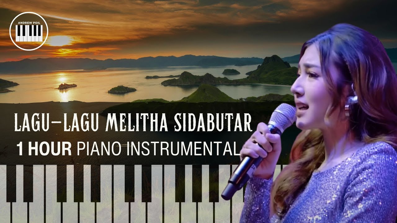 [1 HOUR] LAGU-LAGU MELITHA SIDABUTAR | WORSHIP PIANO INSTRUMENTAL ...