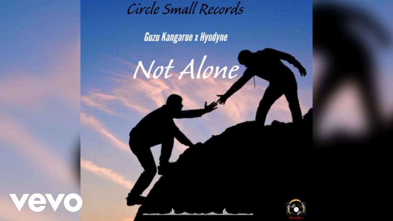 Guzu Kangarue, Hyodyne, Circle Small Records - Not Alone (Official ...