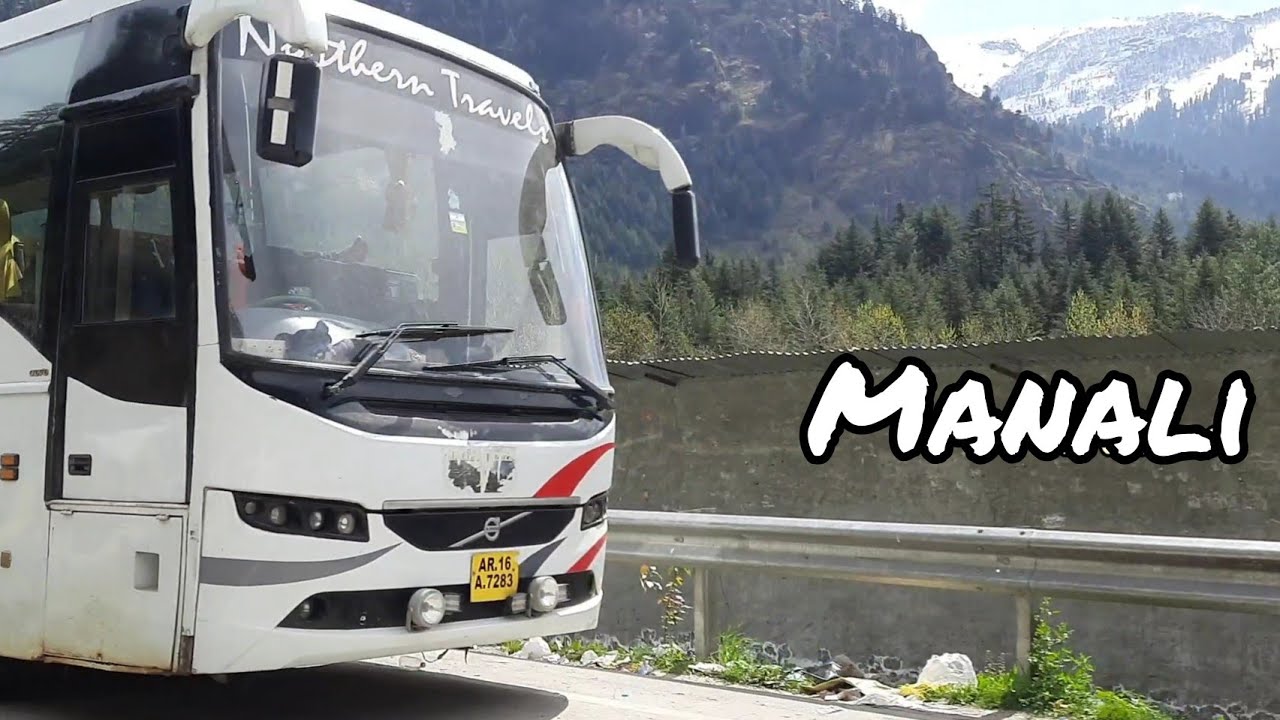 Manali to Delhi Volvo Buses #himachal #manali #volvo - YouTube