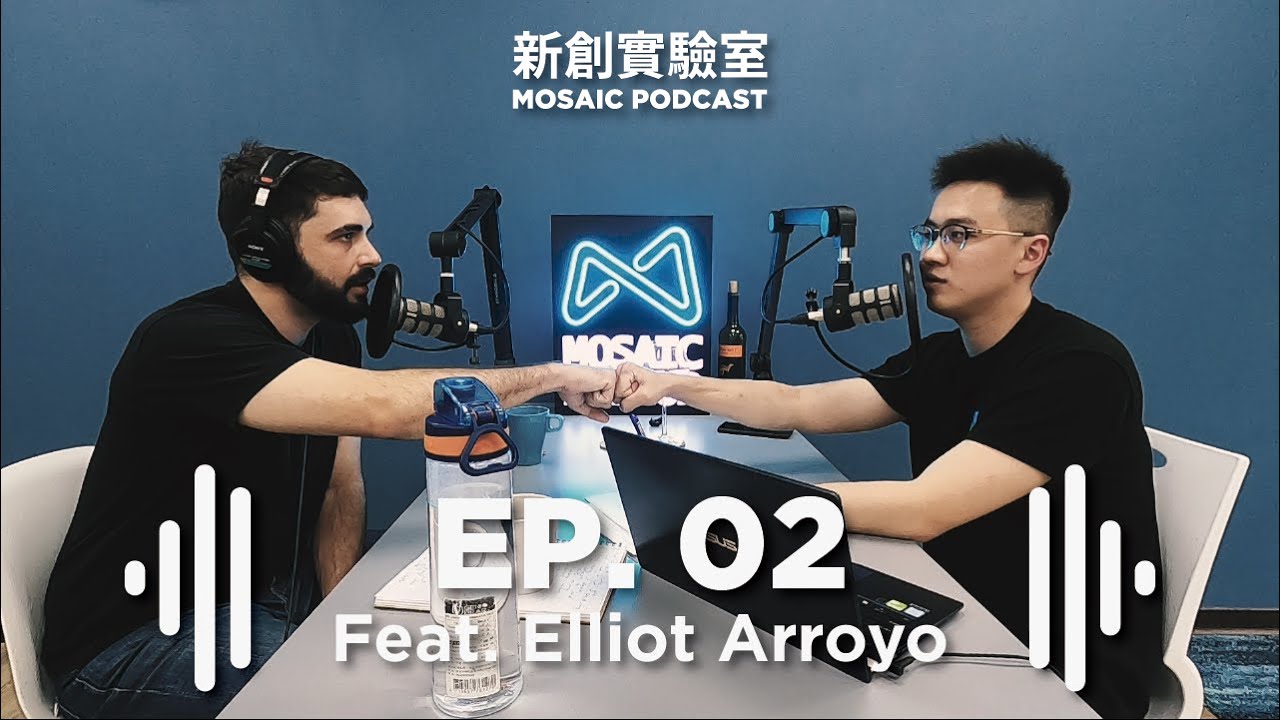 新創實驗室 | Mosaic Podcast EP. 02 P2P Rental Platform Feat. Elliot Arroyo ...