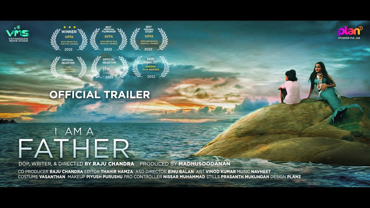 I AM A FATHER - official trailer I Madhusoodanan l Maheen l Akshara Raj ...