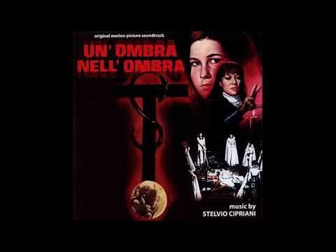 Stelvio Cipriani - Main Titles - (Un'Ombra Nell'Ombra, 1979)