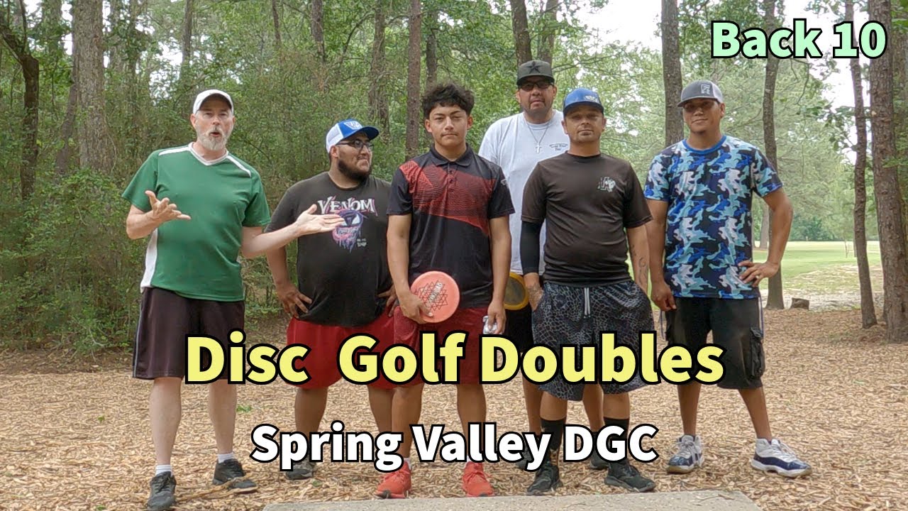 Disc Golf Doubles at Spring Valley DGC - B10 - with United Family ...