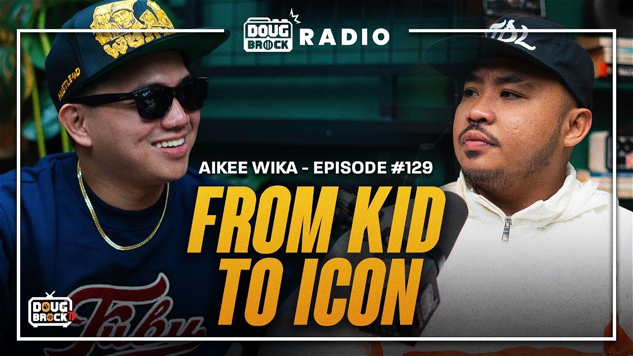 DOUGBROCK RADIO with Aikee Wika: From Kid To Icon | Episode #129 - YouTube