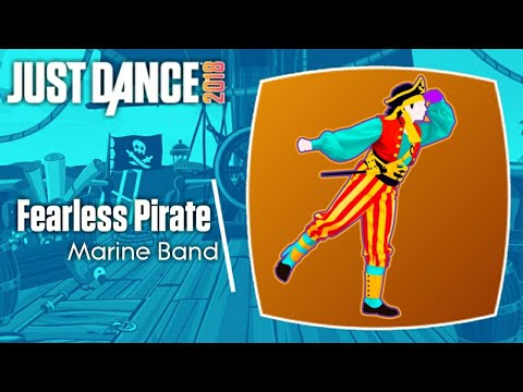 Just Dance 2018: Fearless Pirate - YouTube