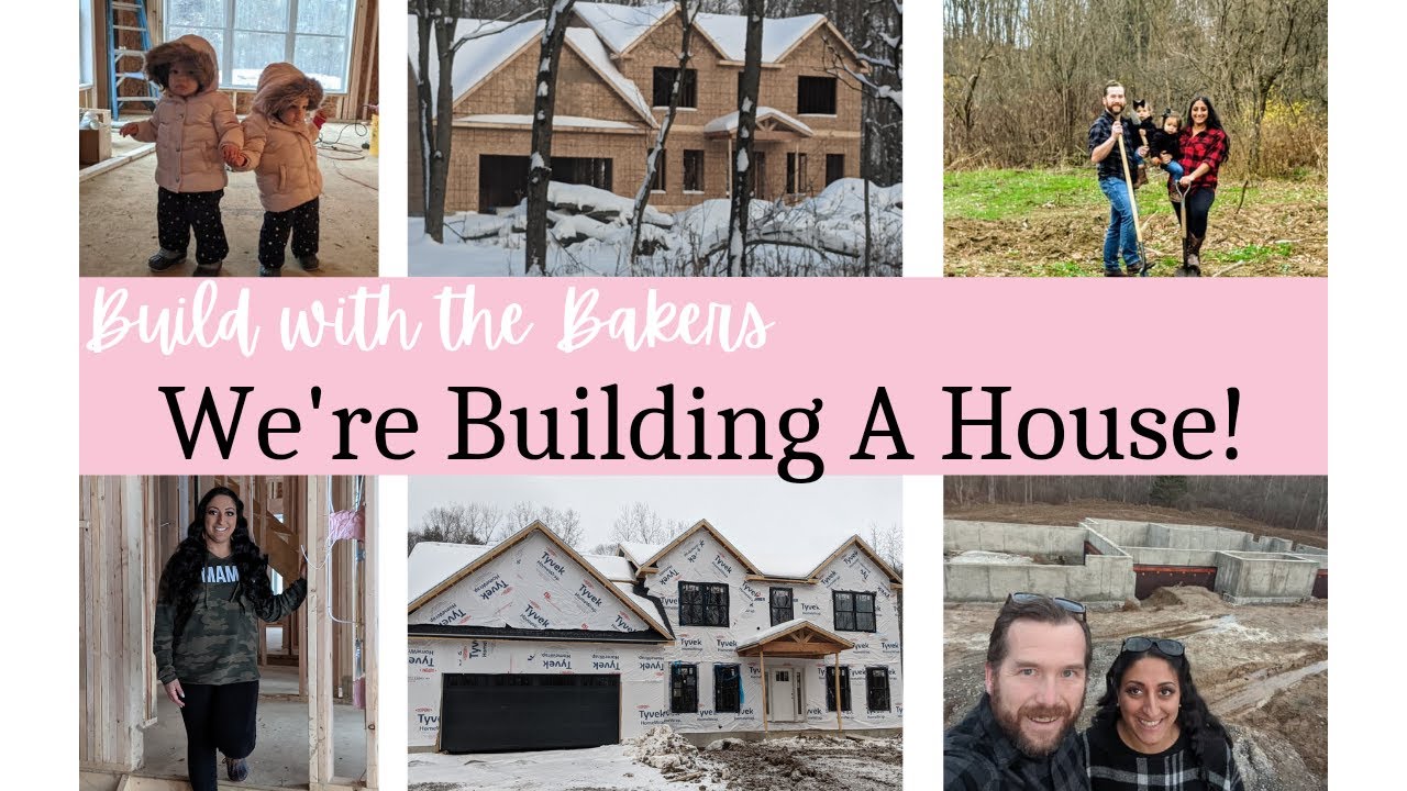 Build with the Bakers // We're Building A House // First Floor // Home Building // Basically ...