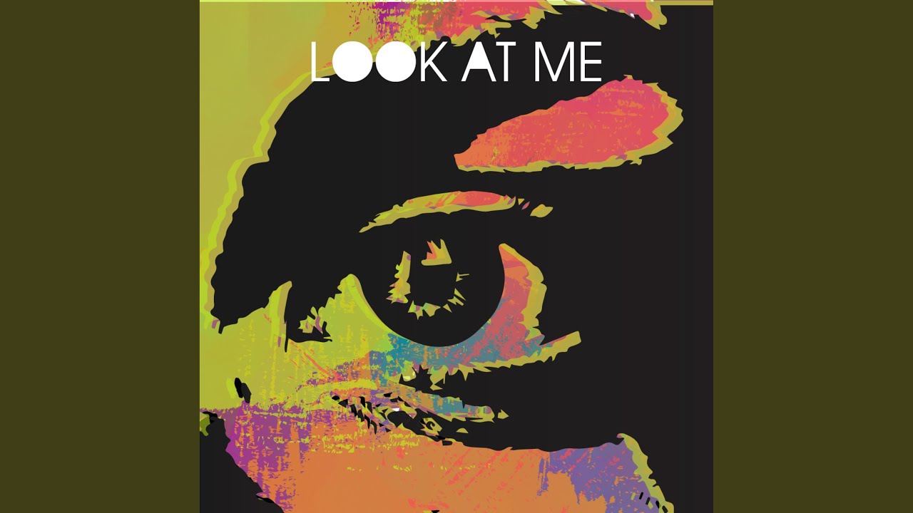 Look at Me - YouTube Music