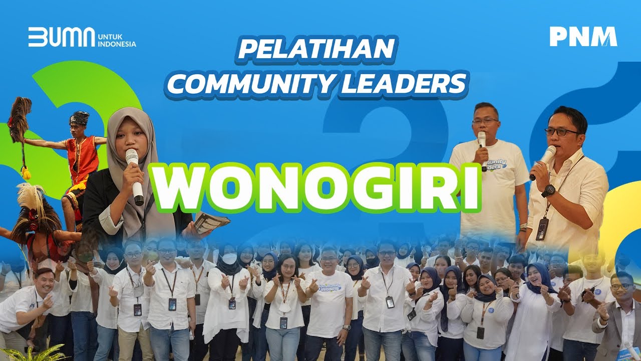 Pelatihan Community Leaders PNM Wonogiri - YouTube
