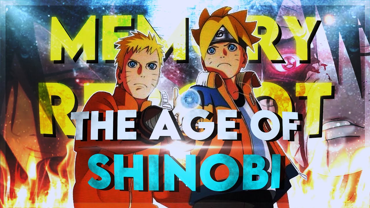 Naruto “The Age of Shinobi” - Memory Reboot [AMV/EDIT] 4K! - YouTube