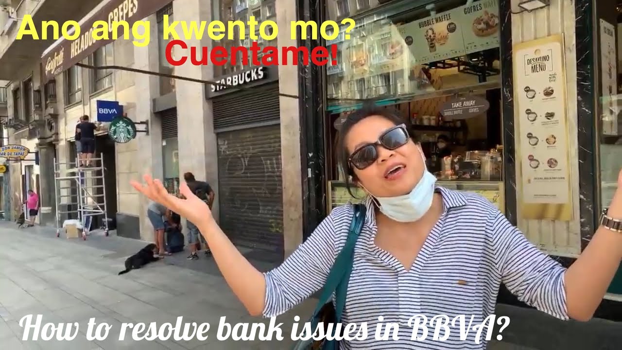 How to resolve bank issues in BBVA | Ano ang kwento mo, Cuentame! - YouTube