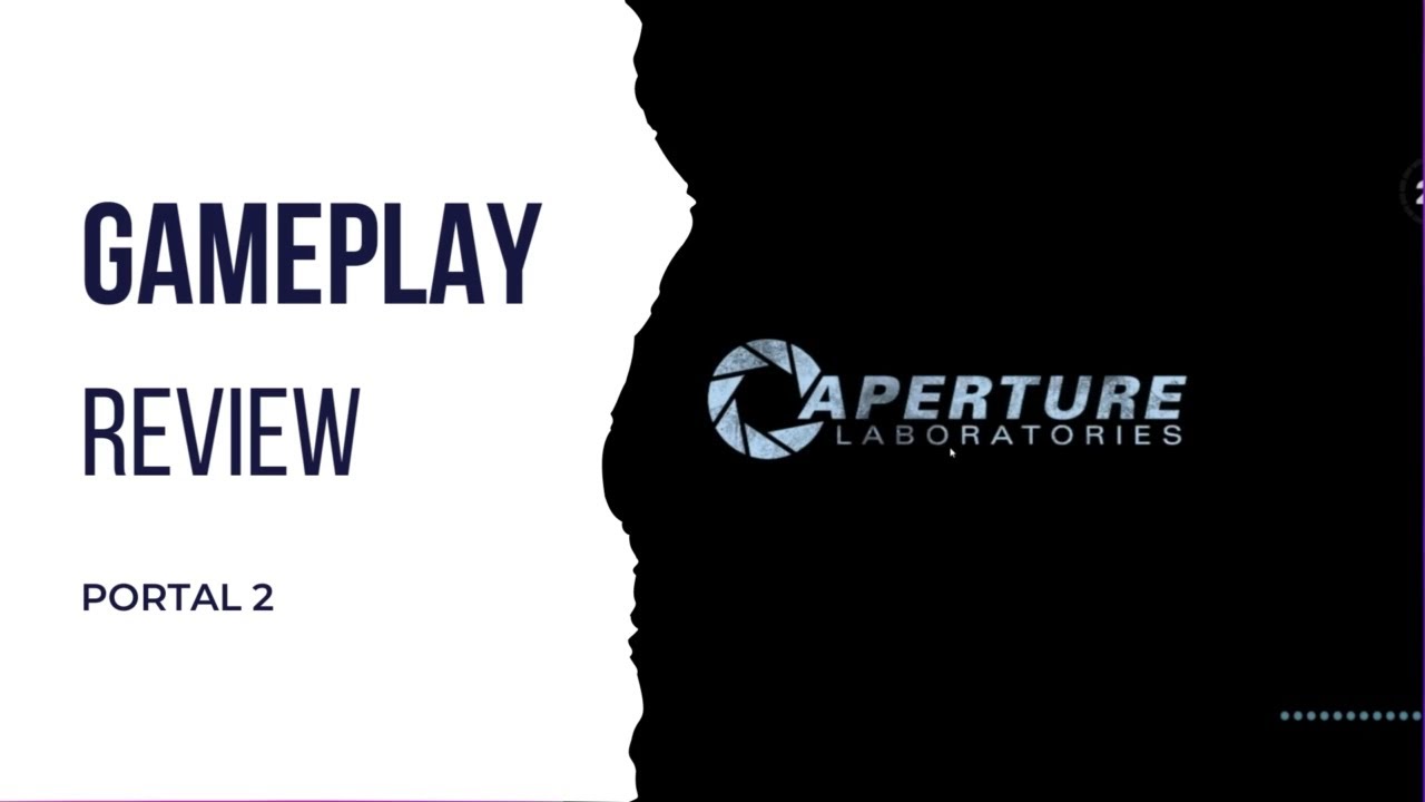 Gameplay Review: Portal 2 - YouTube