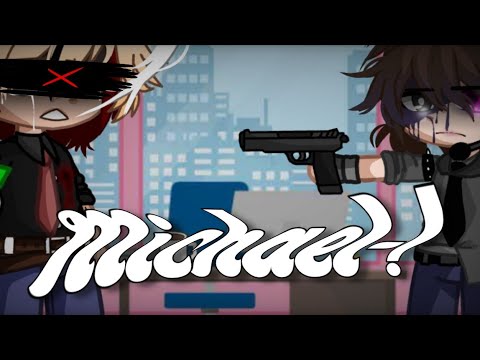 Michael-!||MeMe OG||Michael x Noah ANGST⚠️||NoahIsHere||Desc!