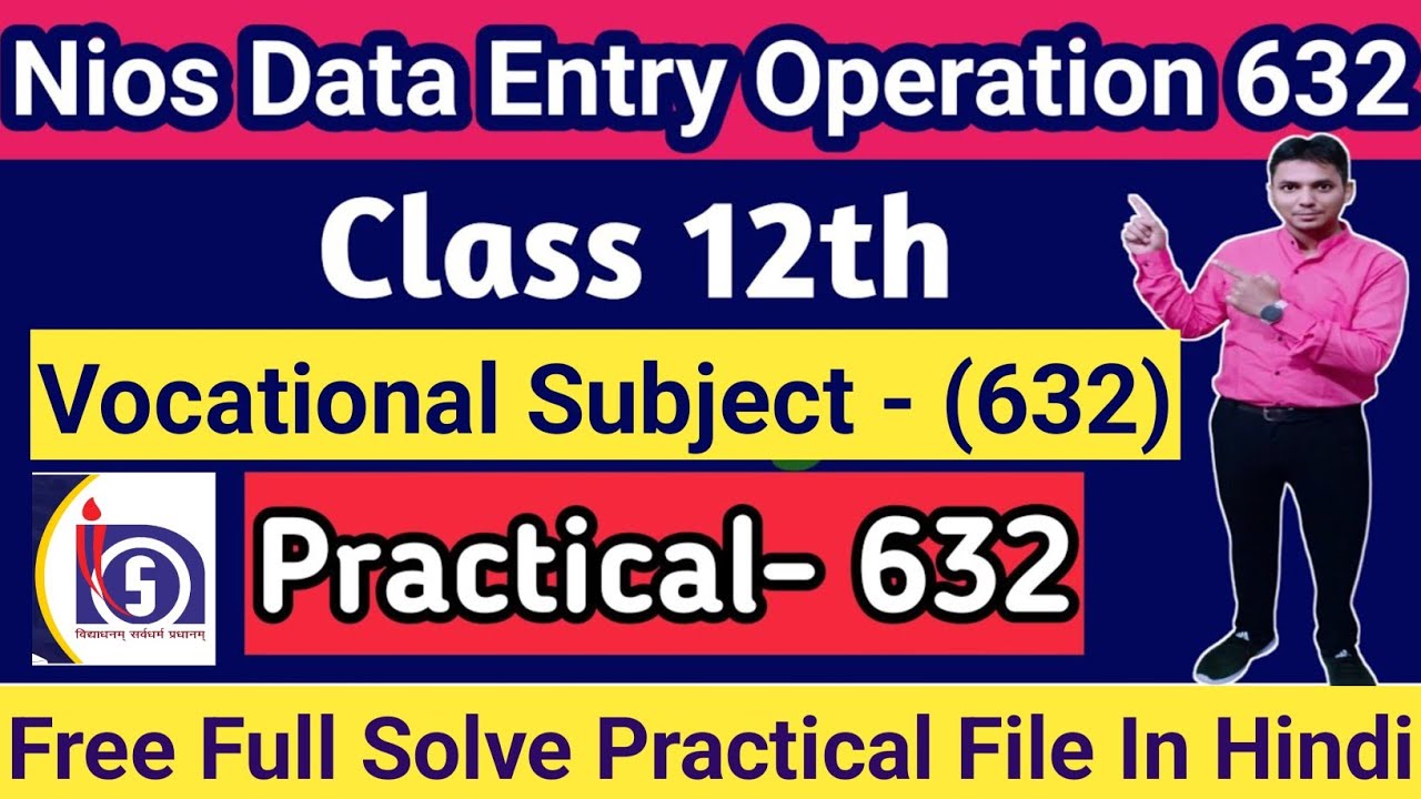 Data Entry Operation 632 (Vocational) Practical File Solved in Hindi ...