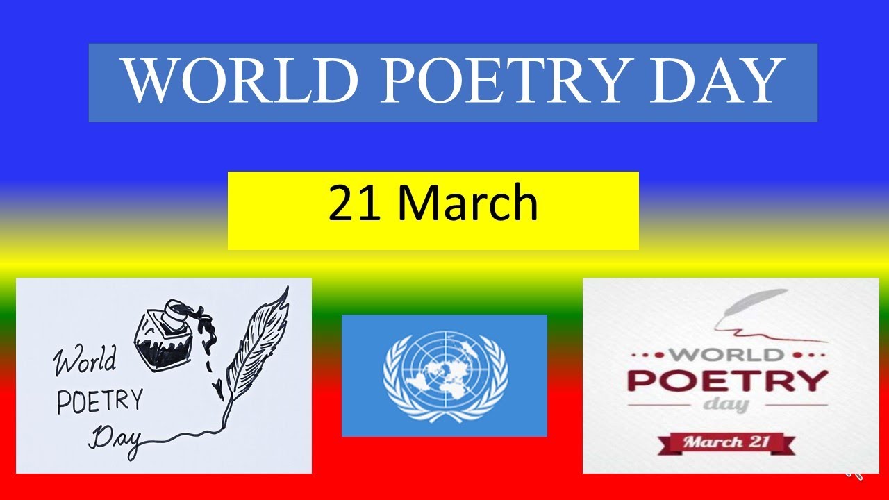 WORLD POETRY DAY - 21 March 2023 - YouTube