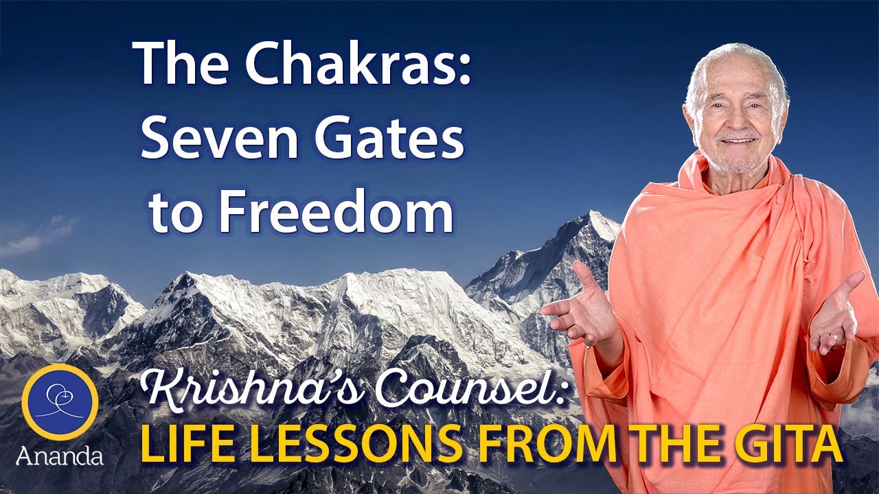 "The Chakras: The Seven Gates to Freedom" (Essence of the Bhagavad Gita ...