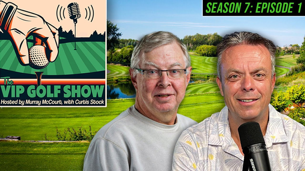 We're Back For Another Season! - The VIP Golf Show - 05-04-25 - YouTube