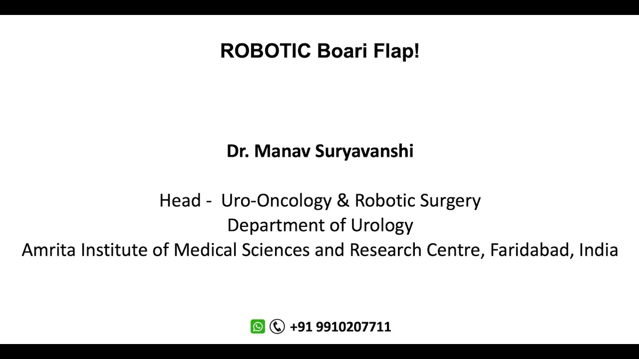 ROBOTIC Boari Flap! - by Dr Manav Suryavanshi - YouTube