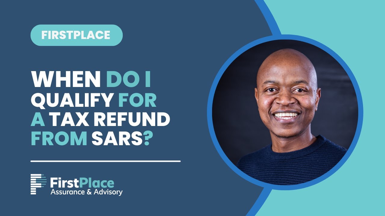 When do I qualify for a tax refund from SARS? - YouTube
