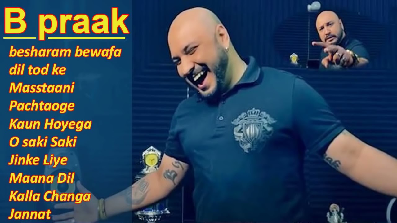 Best Of B praak - B praak all songs - B praak latest songs 2021 - YouTube