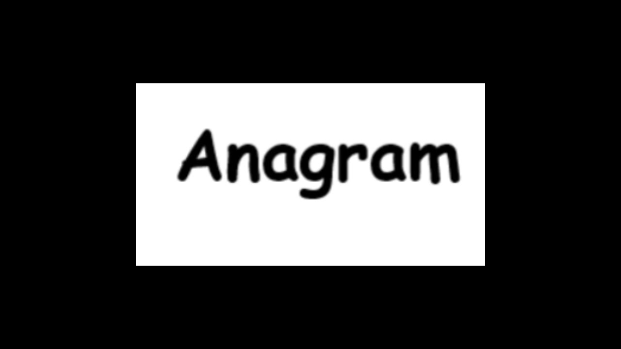 What is Anagram | Anagram in english language | Anagram string #english ...