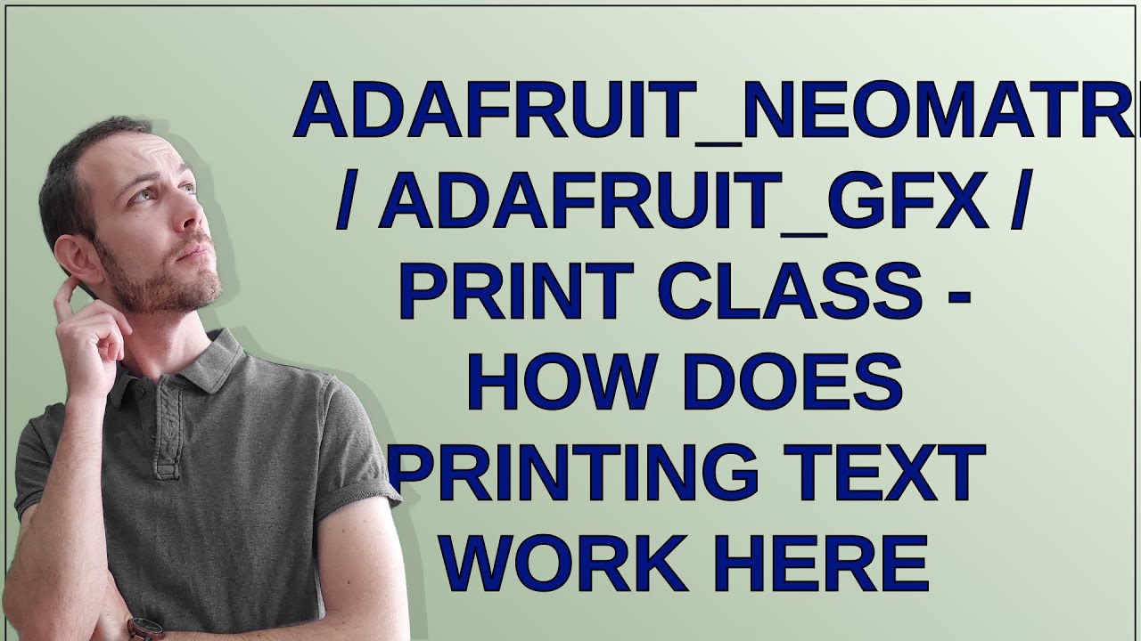 Arduino: Adafruit_NeoMatrix / Adafruit_GFX / Print class - how does printing text work here ...