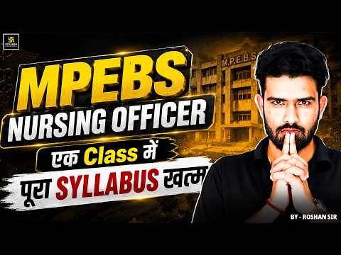 MPESB #31 | Complete Syllabus Revision | MP Nursing Officer + Tutor + CHO | Roshan Sir | Utkarsh