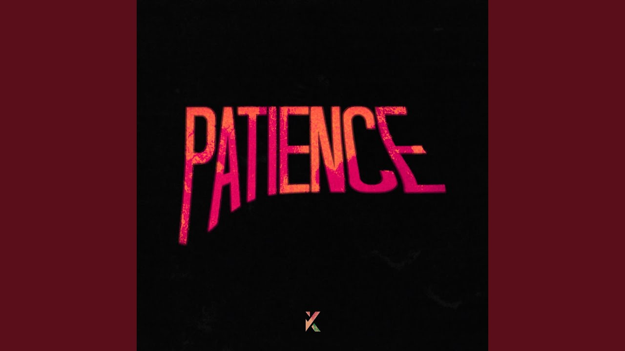 Patience - YouTube Music