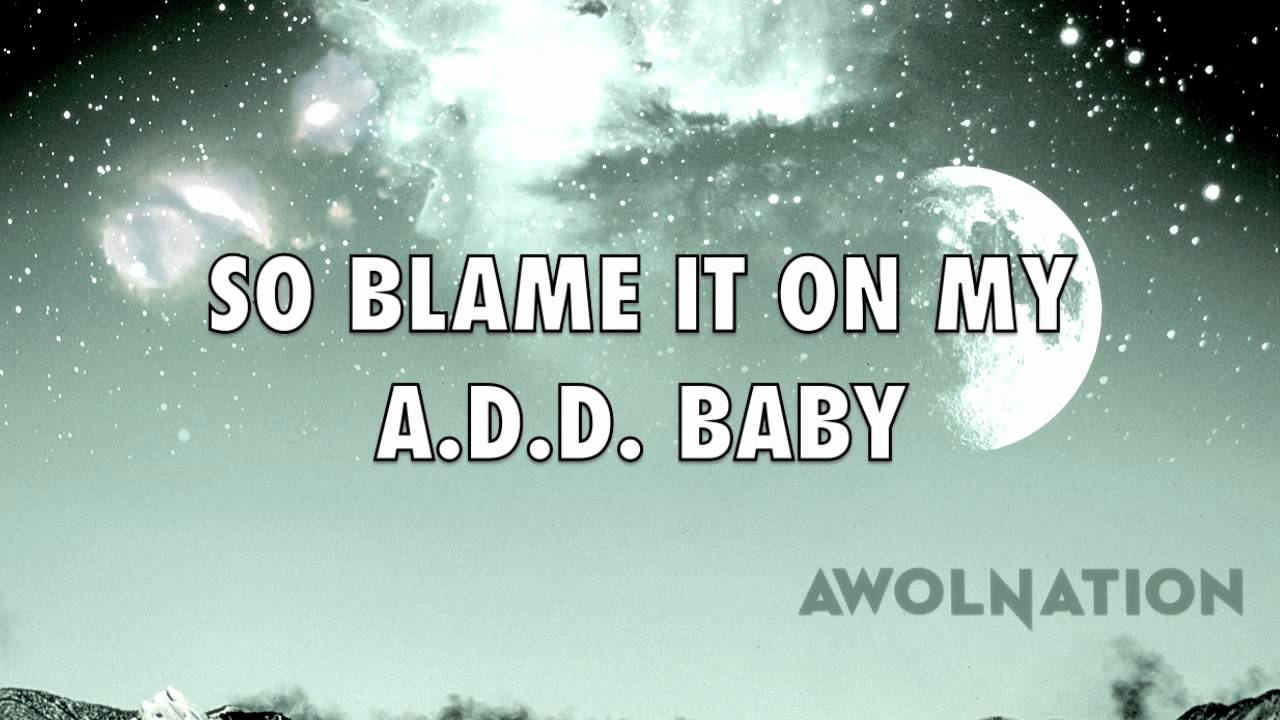 Awolnation Sail Lyrics