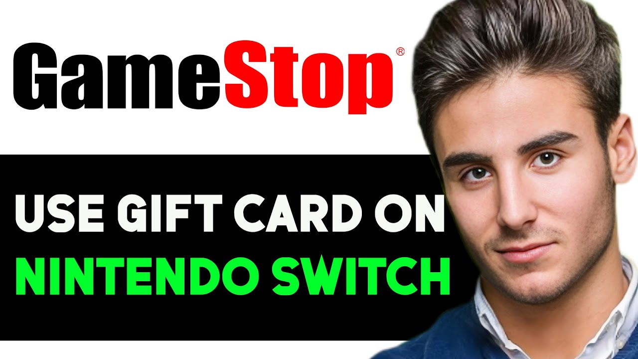 HOW TO USE GAMESTOP GIFT CARD ON NINTENDO SWITCH 1 2025 (FULL GUIDE ...