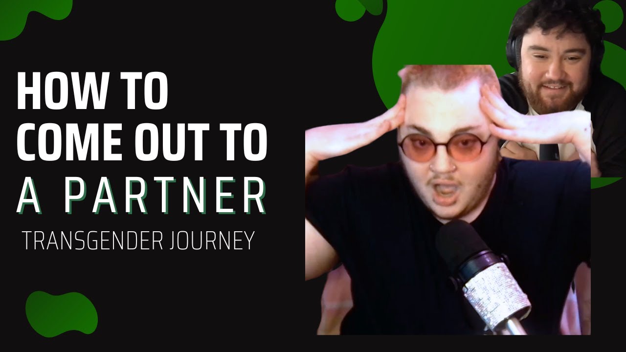 Coming Out To Your Partner: Tips & Story Time - YouTube