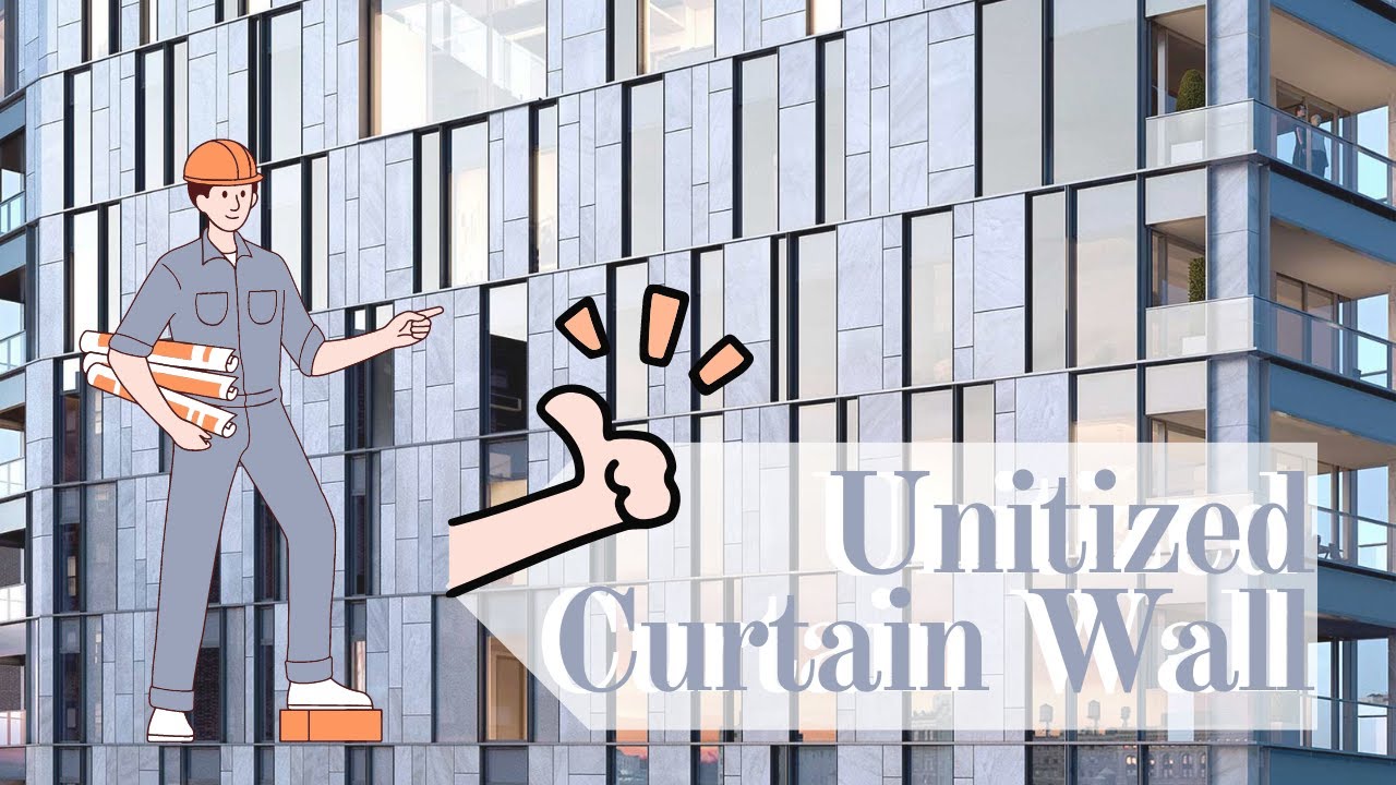 How are Unitized Curtain Wall and Stick Curtain Wall Like? - Curtain ...