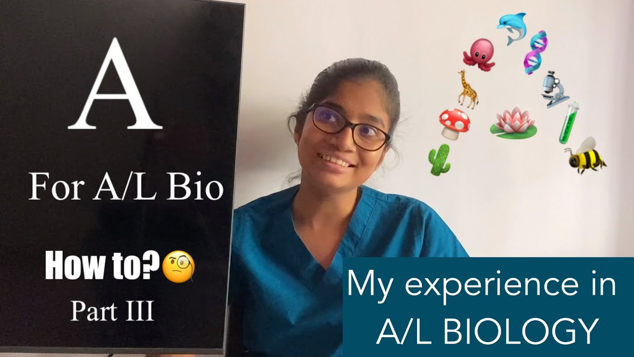 How I did A/L bio - My advanced level biology experience - study tips ...