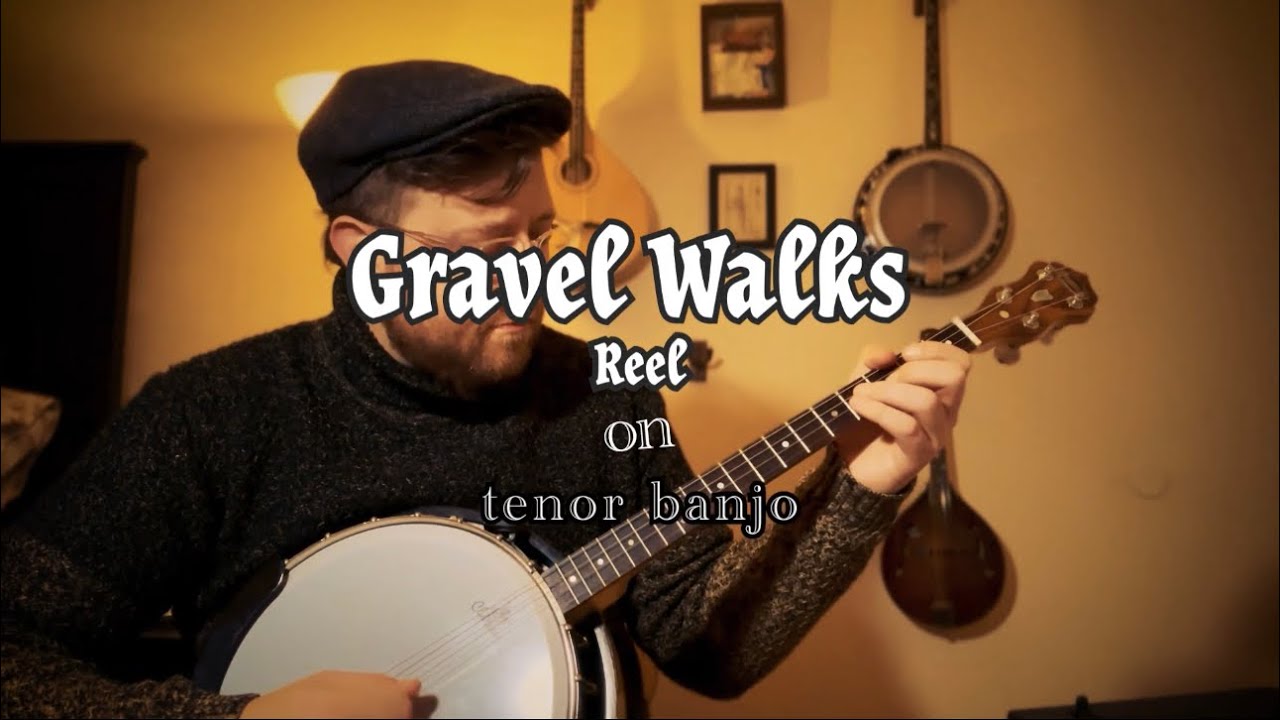 Gravel Walks (reel) on Irish tenor banjo - YouTube