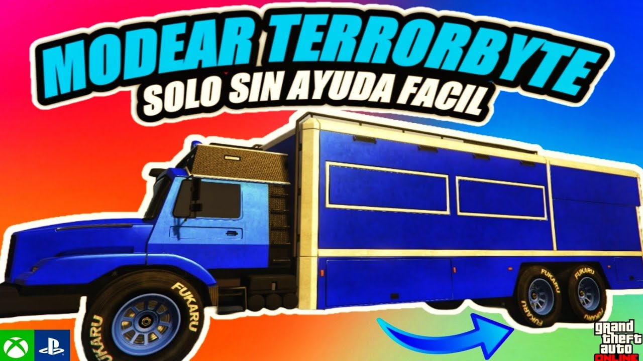 COMO MODEAR TERRORBYTE SOLO SIN AYUDA MUY FACIL SUSTITUIR AL PRINCIPAL en GTA 5 Online - YouTube