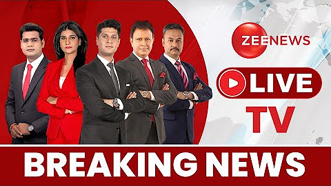 Zee News LIVE TV 24*7 | Breaking News | Hindi News | Headlines - YouTube