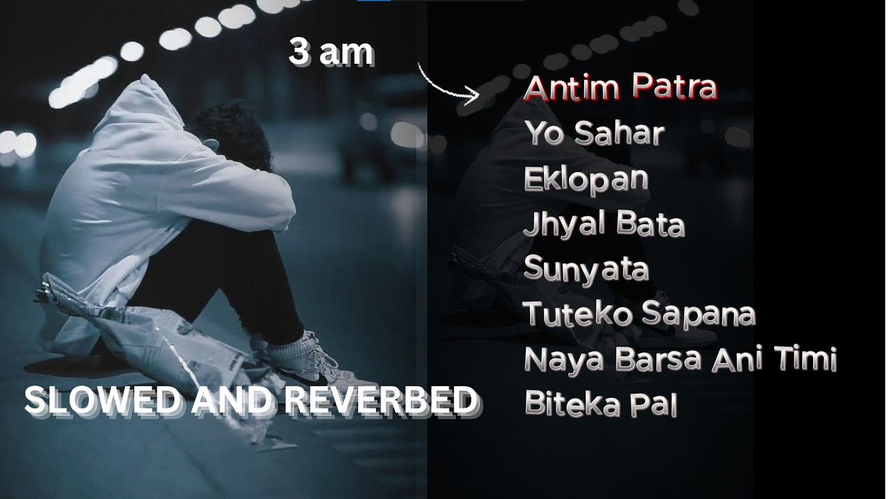 Nepali sad Songs | Slowed and Reverbed 2025 - YouTube