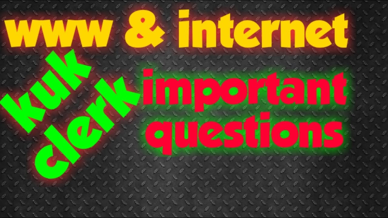 world wide web! important Mcqs!KUK clerk exam - YouTube