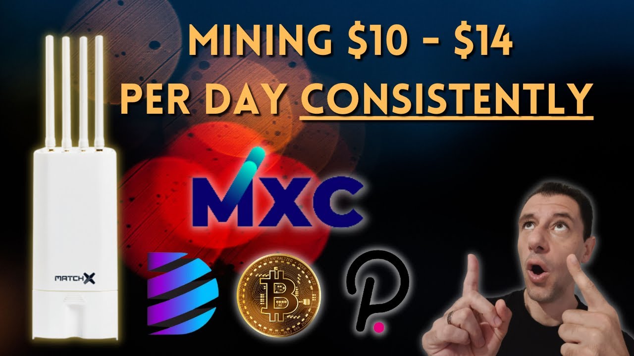 Mining $10-$14 per day consistently with only 5watts of power | MatchX ...