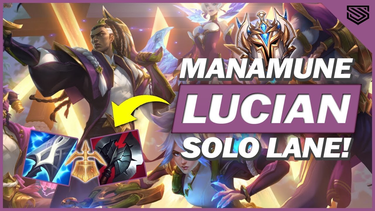 SOLO LANE LUCIAN WITH MANAMUNE? 🔥 THIS BUILD IS STILL BROKEN - Wild ...