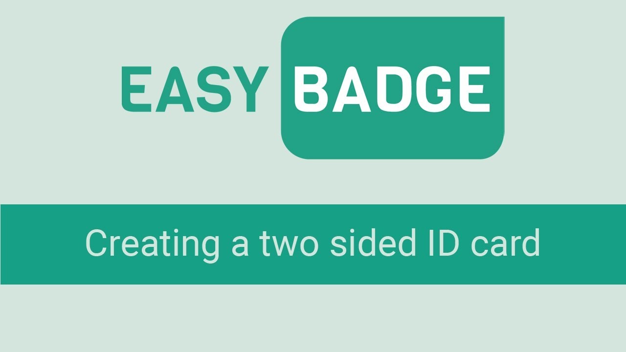 Creating a two sided design for your ID badge - YouTube
